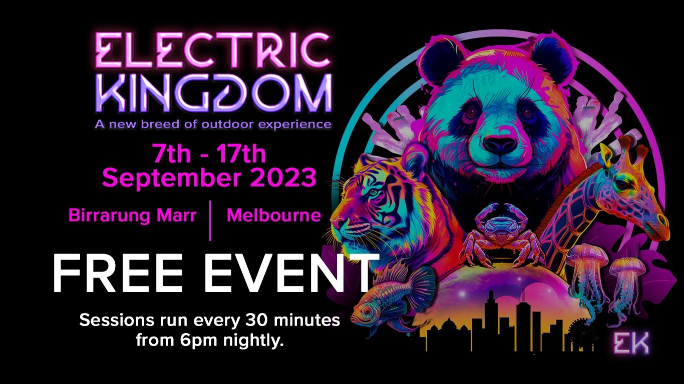 Electric Kingdom The Ultimate Event Experience